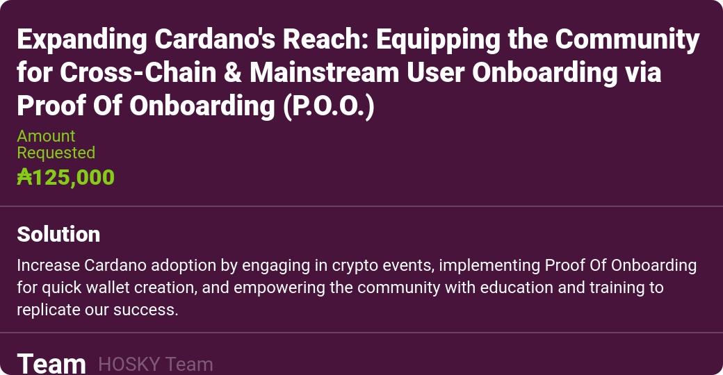 Expanding Cardano's Reach: Equipping the Community for Cross-Chain & Mainstream User Onboarding ...