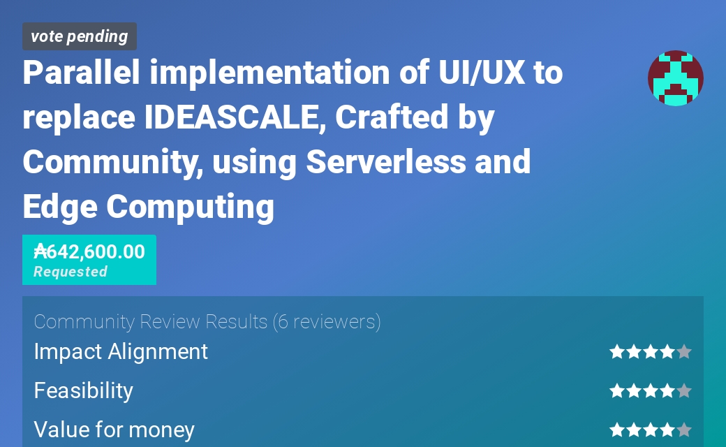 Parallel implementation of UI/UX to replace IDEASCALE, Crafted by ...