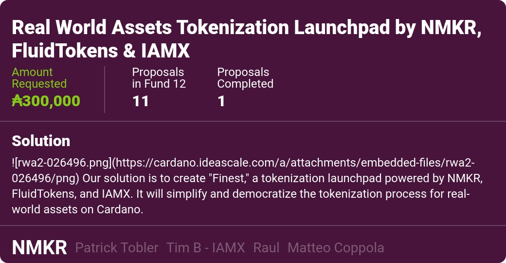 Real World Assets Tokenization Launchpad by NMKR, FluidTokens & IAMX | Lido Nation English